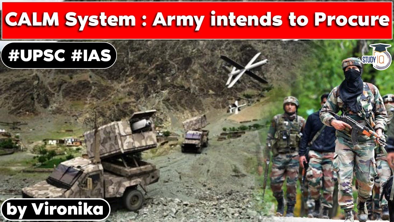 What is CLAM System & Why Indian Army needs CALM system? | Explained ...