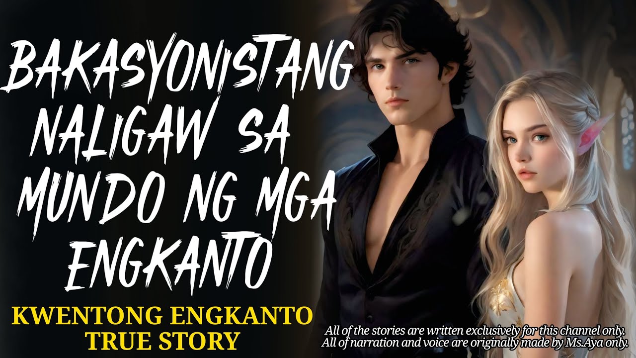 BAKASYONISTANG NALIGAW SA MUNDO NG MGA ENGKANTO | KWENTONG ENGKANTO ...