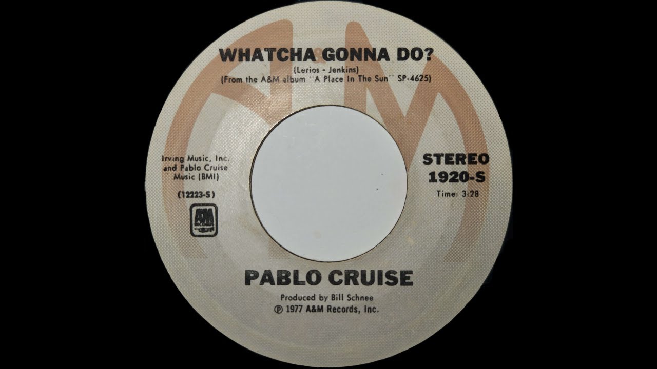 Whatcha Gonna do - Pablo Cruise - YouTube