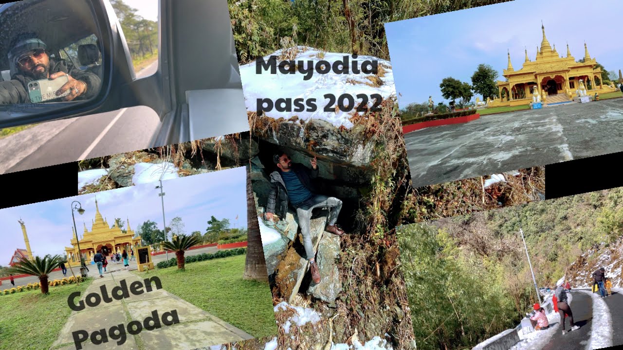 MAYODIA PASS 2022 | NAMSAI GOLDEN PAGODA | MAYODIA PASS ARUNACHAL ...