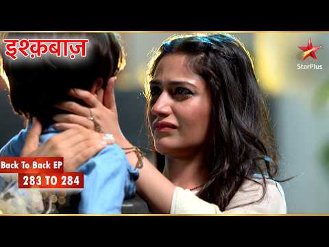 Shivaay and Anika's Smashing Clash | Full Ep. 283 - 284 | Ishqbaaz
