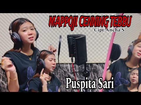 MAPPOJI CENNING TEBBU - PUSPITA SARI