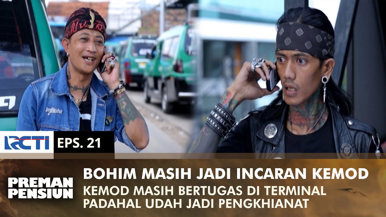 DIINCAR KEMOD! Bohim Kaget Karena Kemod Masih Jadi Pengkhianat | PREMAN ...