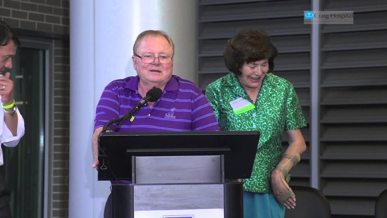 Craig Hospital Dave & Gail Liniger Speech 8/13/2015 - YouTube