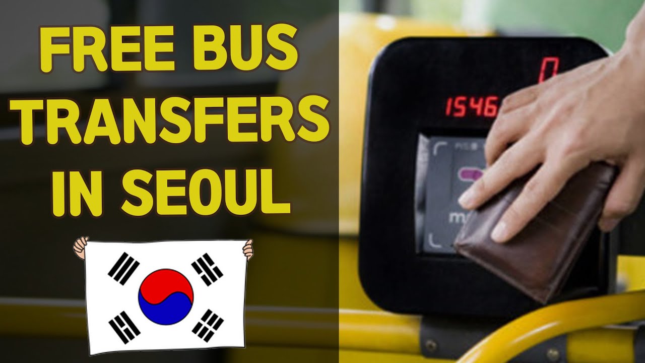 How to save money on public transportation in Korea using free ...