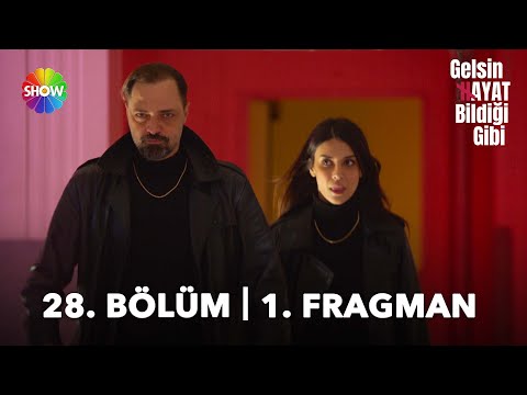 Gelsin Hayat Bildiği Gibi 28. Bölüm 1. Fragman | “Bay ve bayan Payaslı…”👊🏻