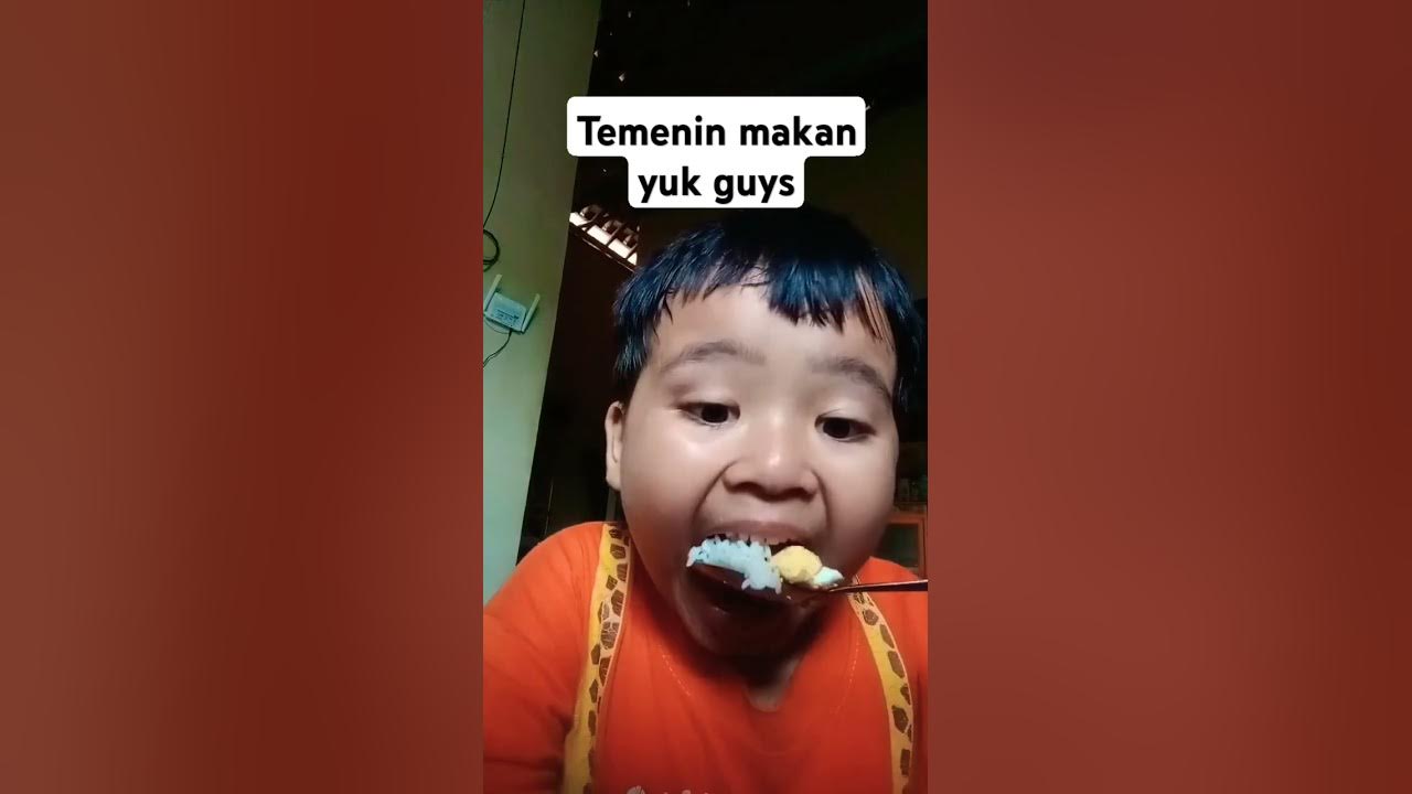 Temenin makan yuk guys - YouTube