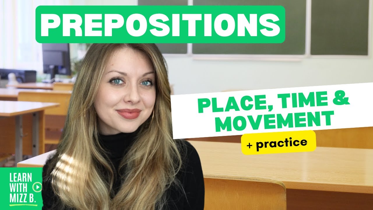 Prepositions of Time, Place, and Movement Explained - YouTube