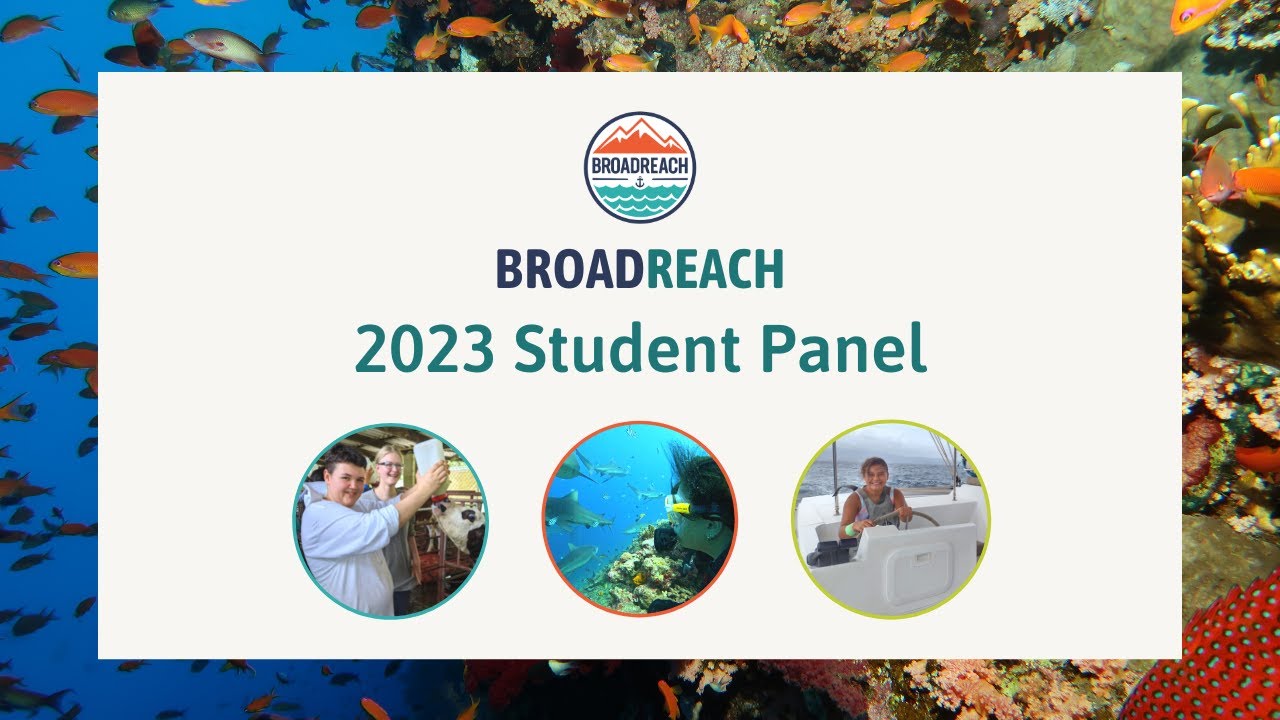 2023 Broadreach Student Panel - YouTube
