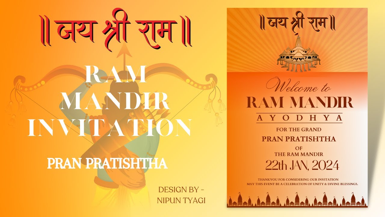 RAM MANDIR AYODHA INVITATION | NIPUN TYAGI | RAM - YouTube