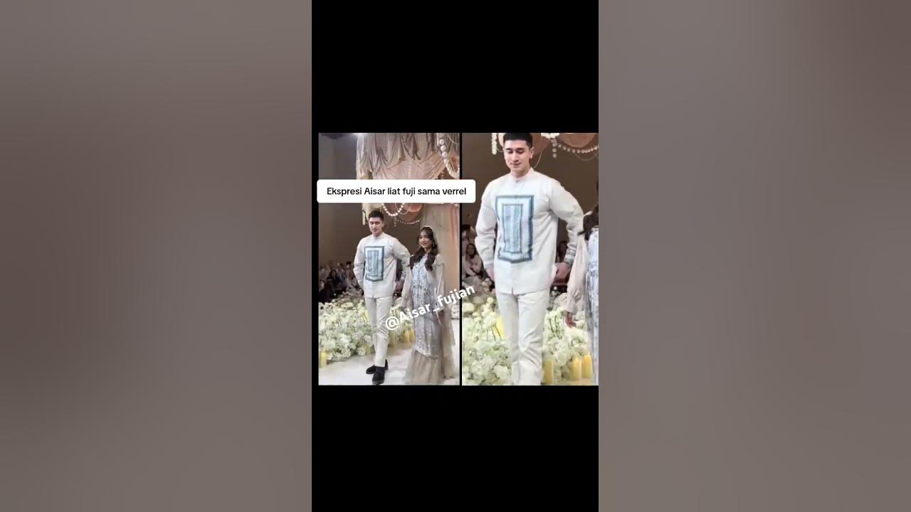 Ekspresi wajah aisar saat lihat Fuji sama Verrel Bramasta #aisarkhaled #aisarfujian - YouTube