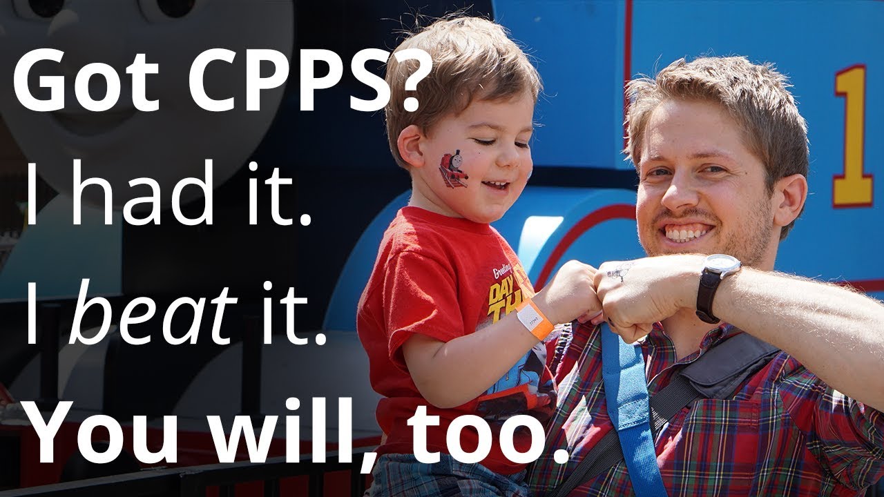 How to Cure Chronic Pelvic Pain Syndrome (CPPS) in six months or less - YouTube