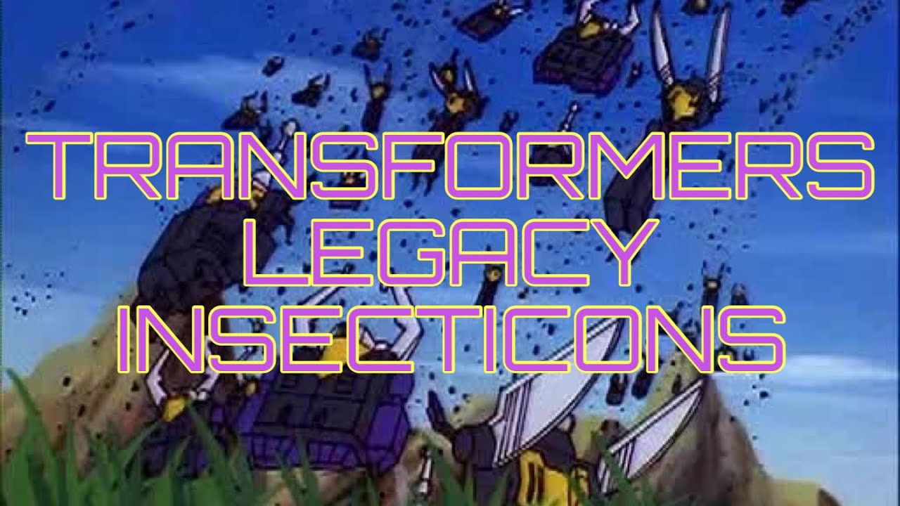 TRANSFORMERS LEGACY INSECTICONS - KICKBACK, SHRAPNEL, BOMBSHELL - YouTube