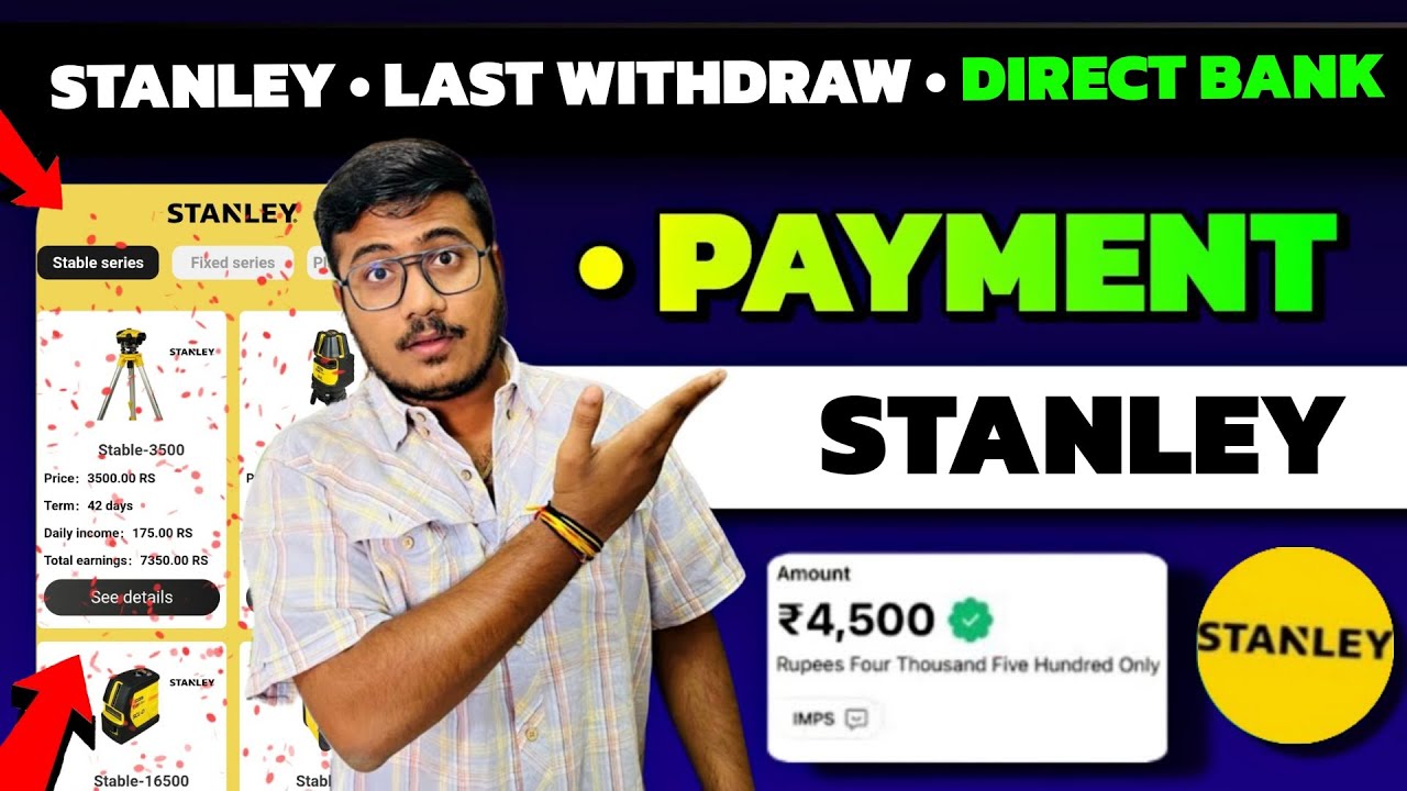 Stanley Earning App | Stanley App Real or Fake | Stanley App Withdrawal ...