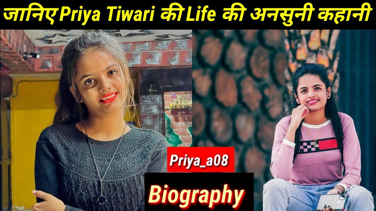 Priya_a08 & Priya Tiwari Life Story & Biography Lifestyle Age - YouTube