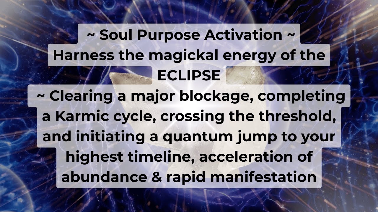Eclipse Portal Activation Clearing Blockages to Quantum Jump ☆ Meditation Subliminal # ...