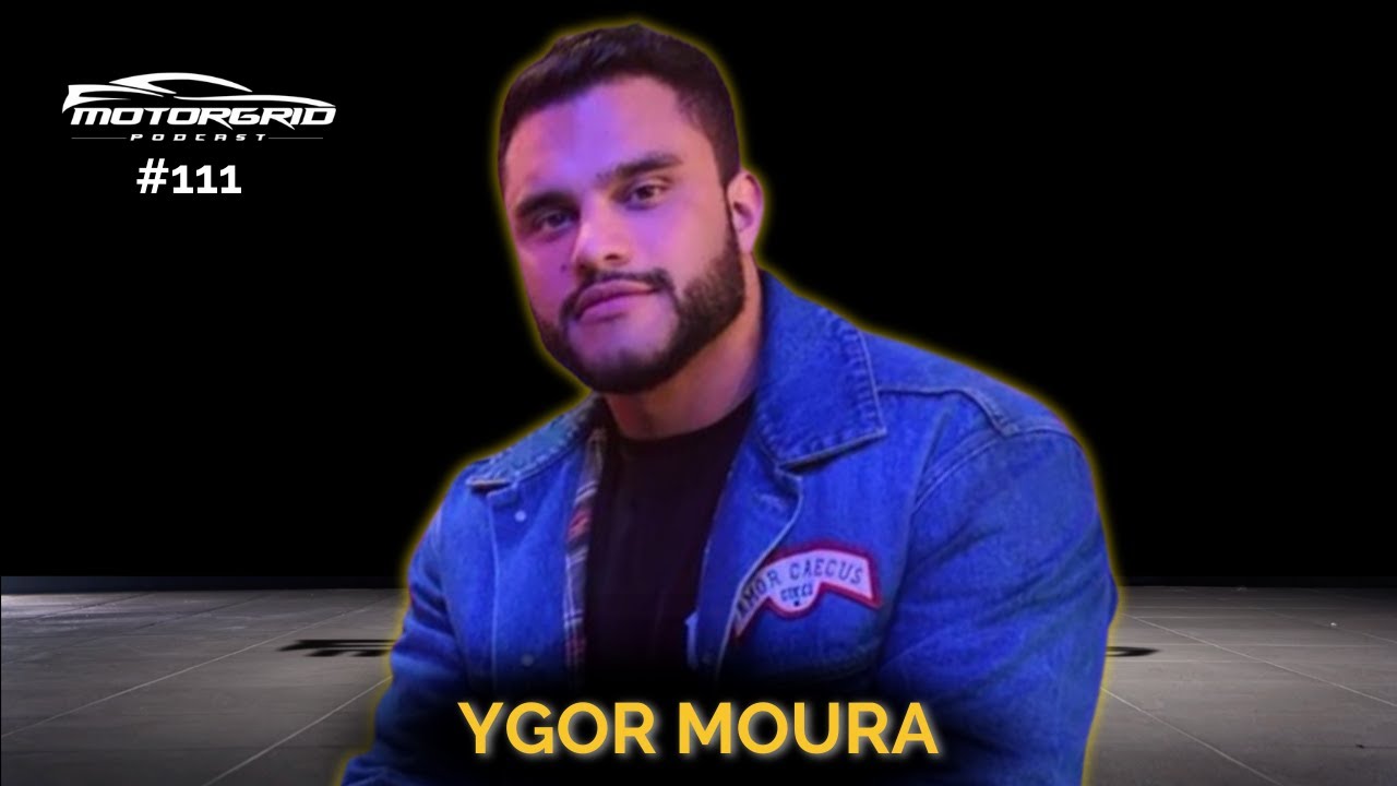 Motorgrid Podcast - Ygor Moura - Ep 111 - YouTube