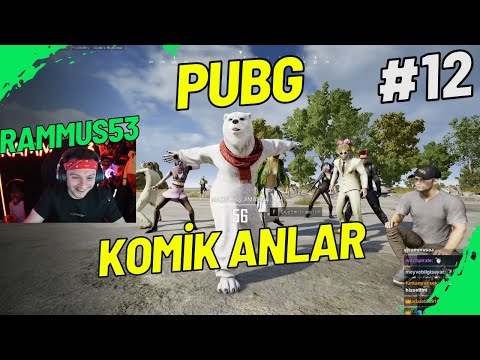 RAMMUS53 - PUBG KOMİK ANLAR #12