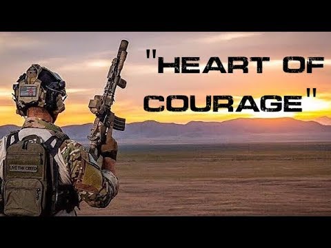 Special Forces Motivation • "Heart of Courage" - YouTube