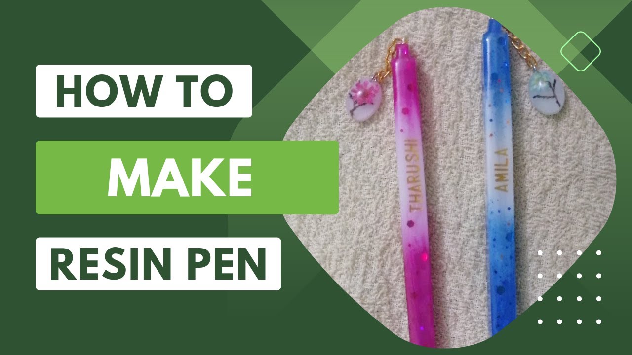Making resin pen|රෙසින් පෑනක් හදමු| How to start resin work | රෙසින් ...