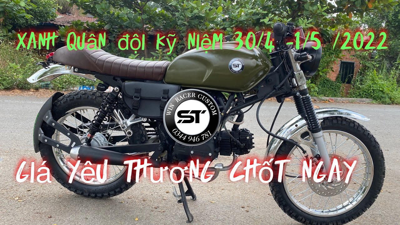 win cafe racer xanh quân đội kỷ niêm. 30/4 - YouTube