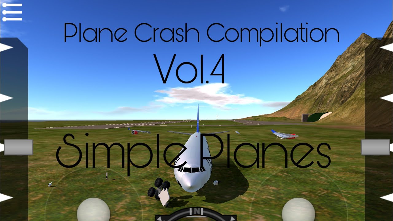 Plane Crash Compilation Vol.4 #SimplePlanes - YouTube