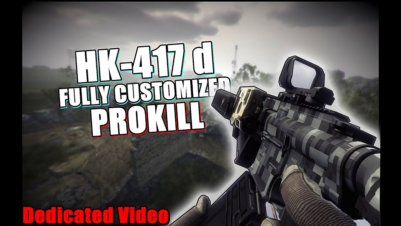 Contract Wars - HK417d Full Customized PROKILL (Dedicated video) - YouTube