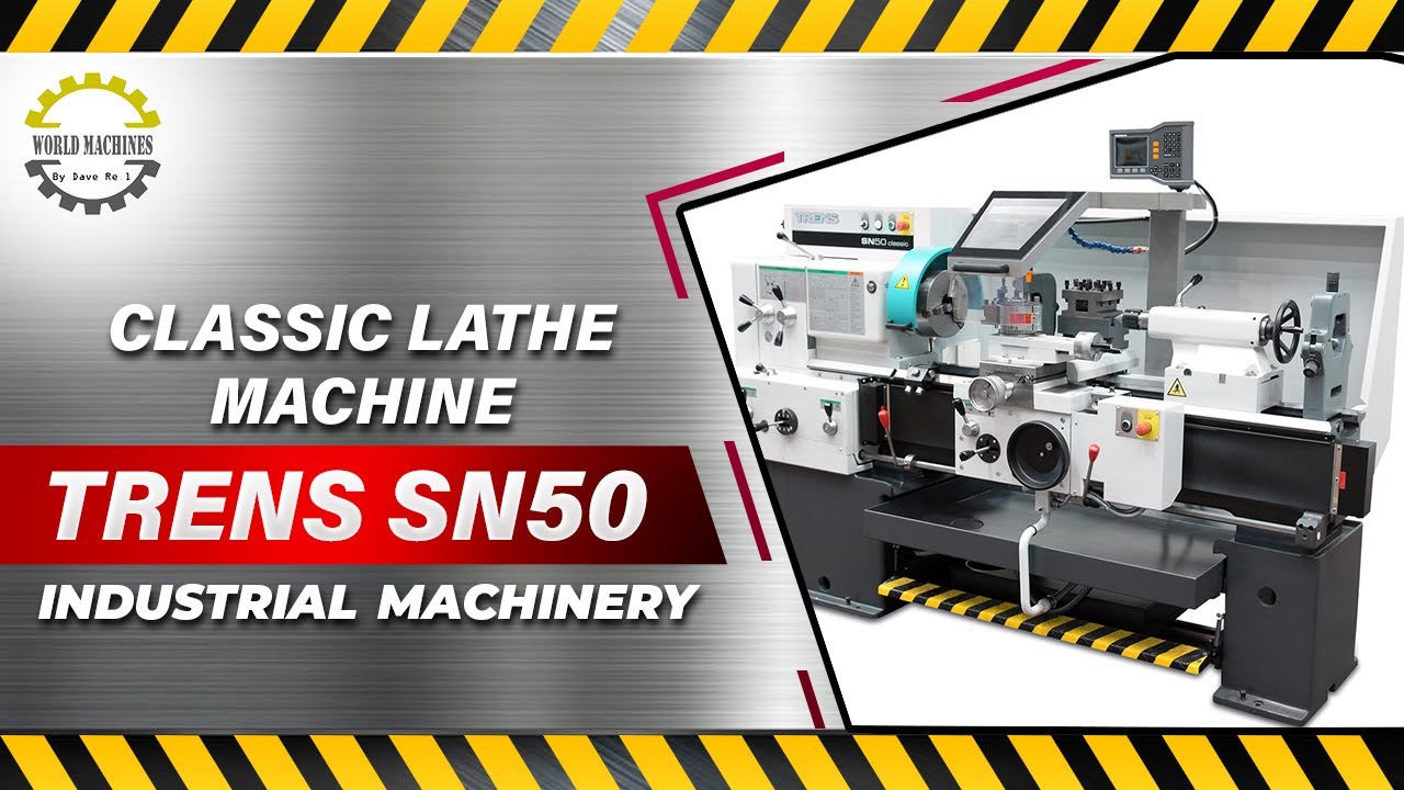 Trens SN50 classic Lathe Machine - YouTube
