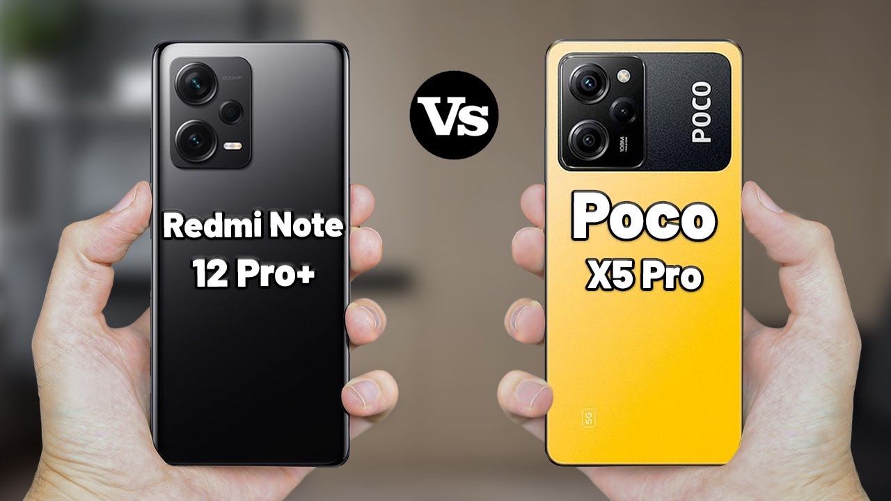 Xiaomi Redmi Note 12 Pro Plus Vs Xiaomi Poco X5 Pro - YouTube