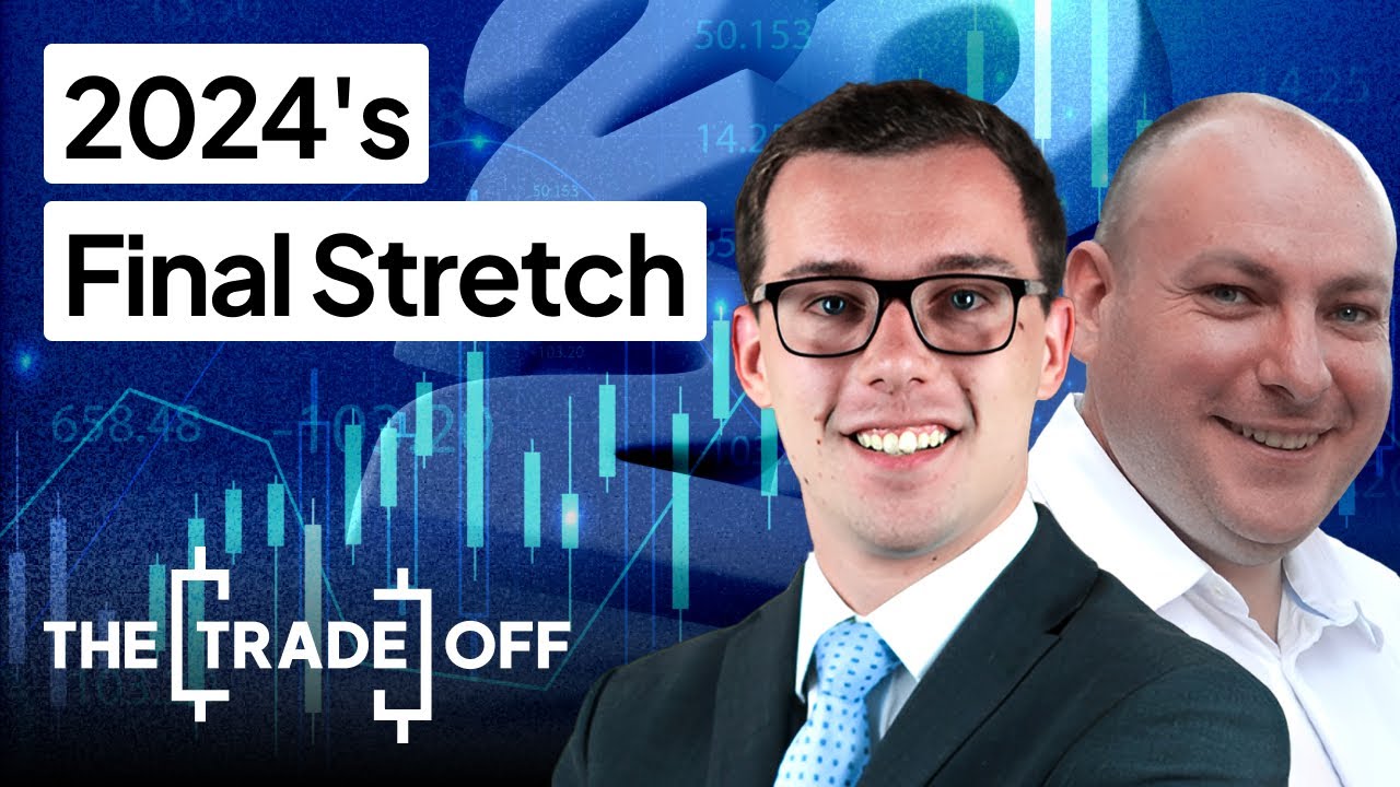 The Trade Off UK: 2024's Final Stretch - YouTube