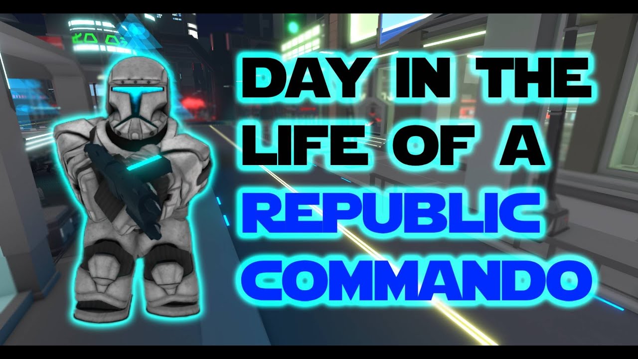 Day in the life of a Republic Commando | Roblox Coruscant - YouTube