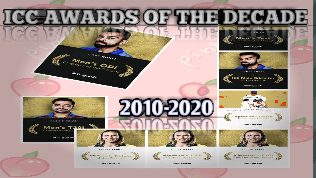 ICC AWARDS OF THE DECADE FULL LIST - YouTube