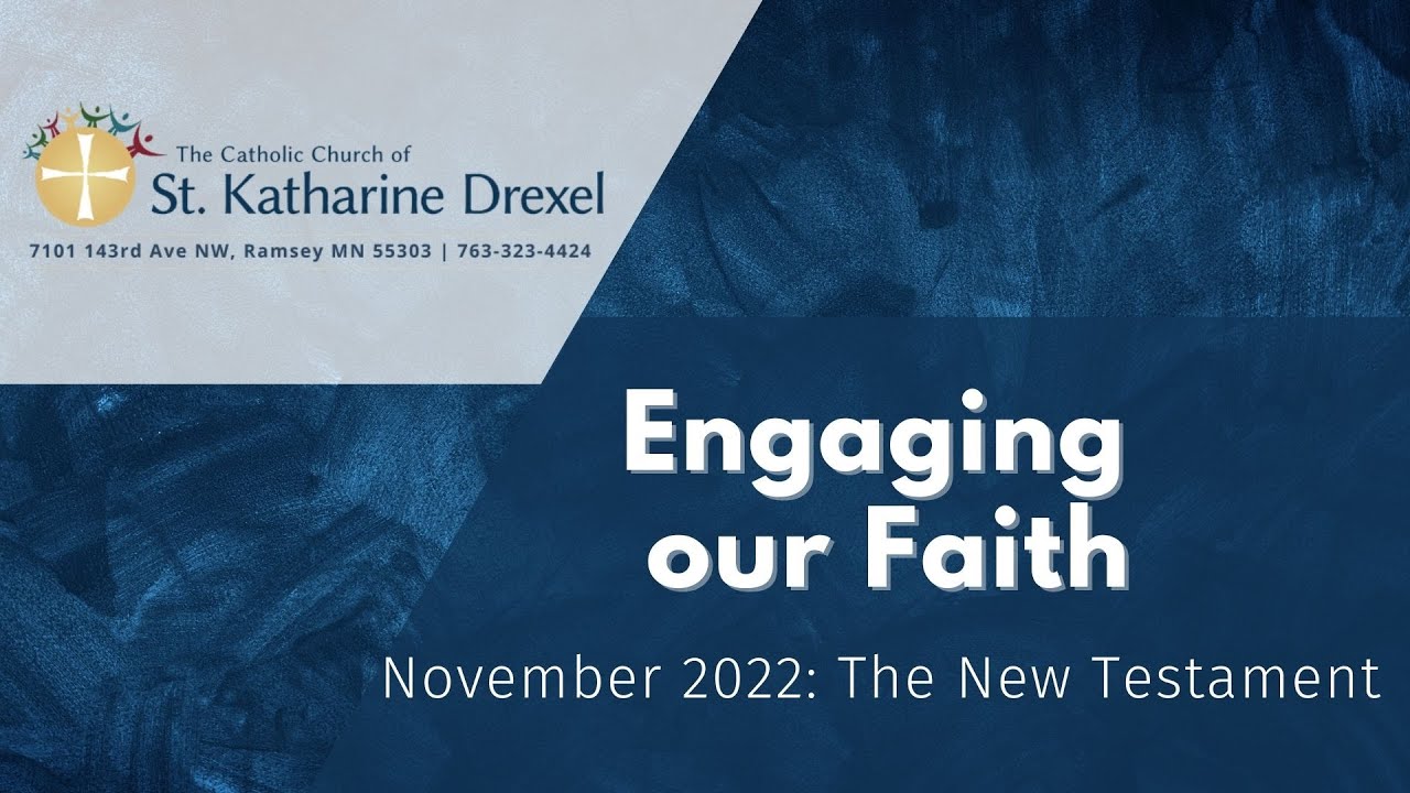 November Engaging Our Faith: New Testament-Guest Speaker: Vincent ...