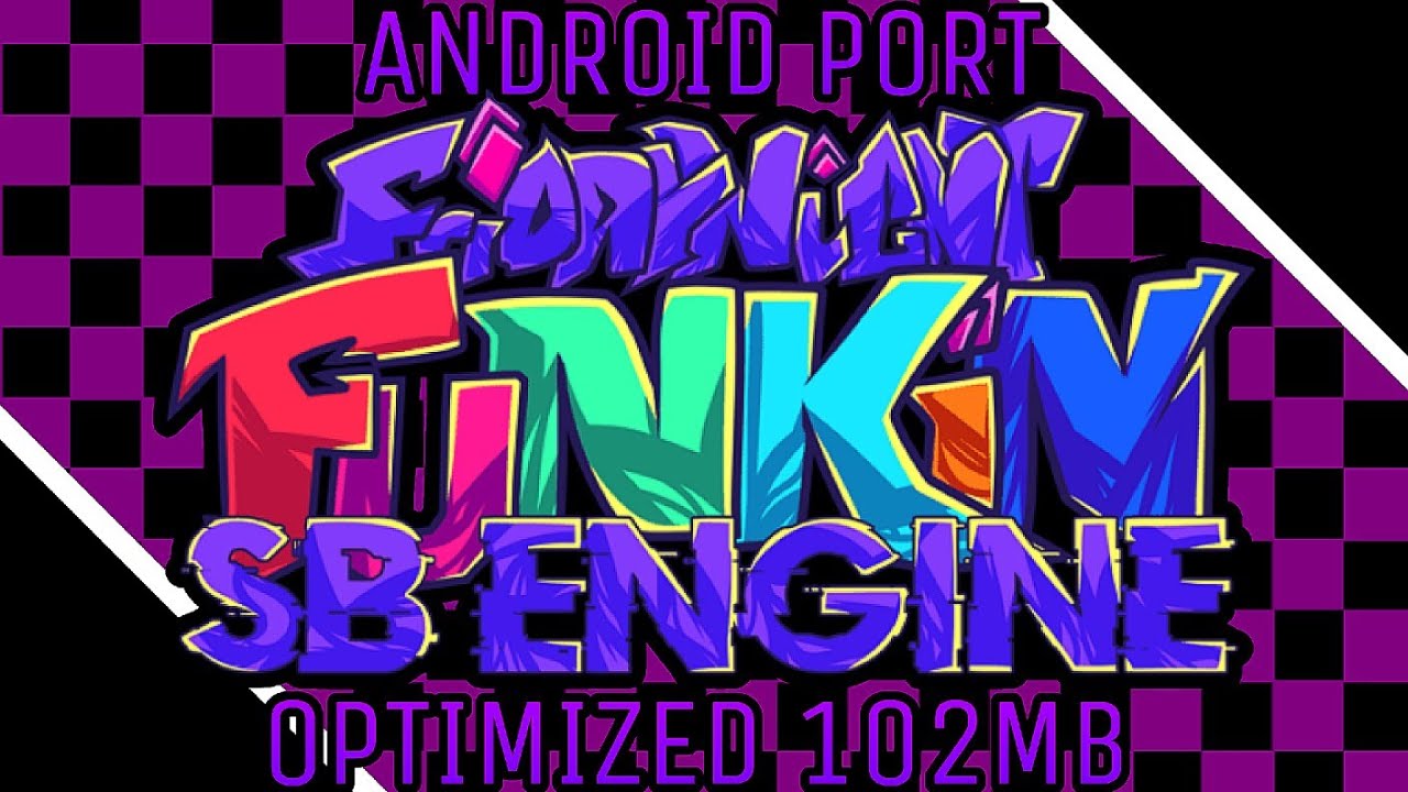 Friday Night Funkin SB Engine Android Port Optimized - YouTube