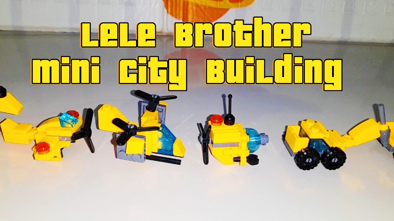 keseruan Rakit Lele Brother mini City Building || Lego || Bricks Build ...