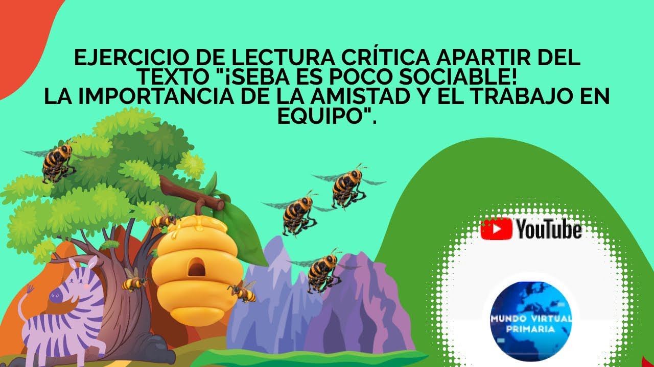 Ejercicio de lectura crítica a partir del texto "¡Seba es poco sociable ...