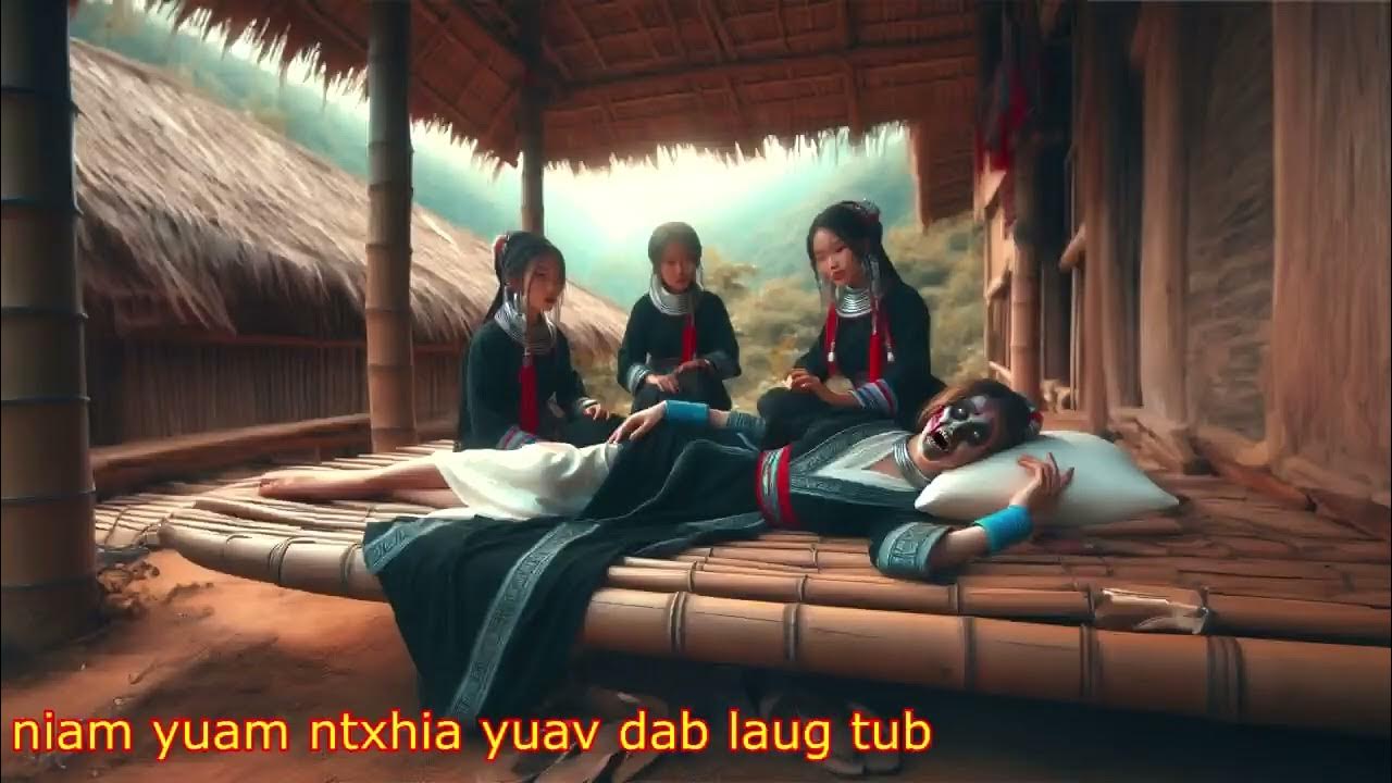miam yuam ntxhia yuav dab laug tub 19/1/2025 - YouTube