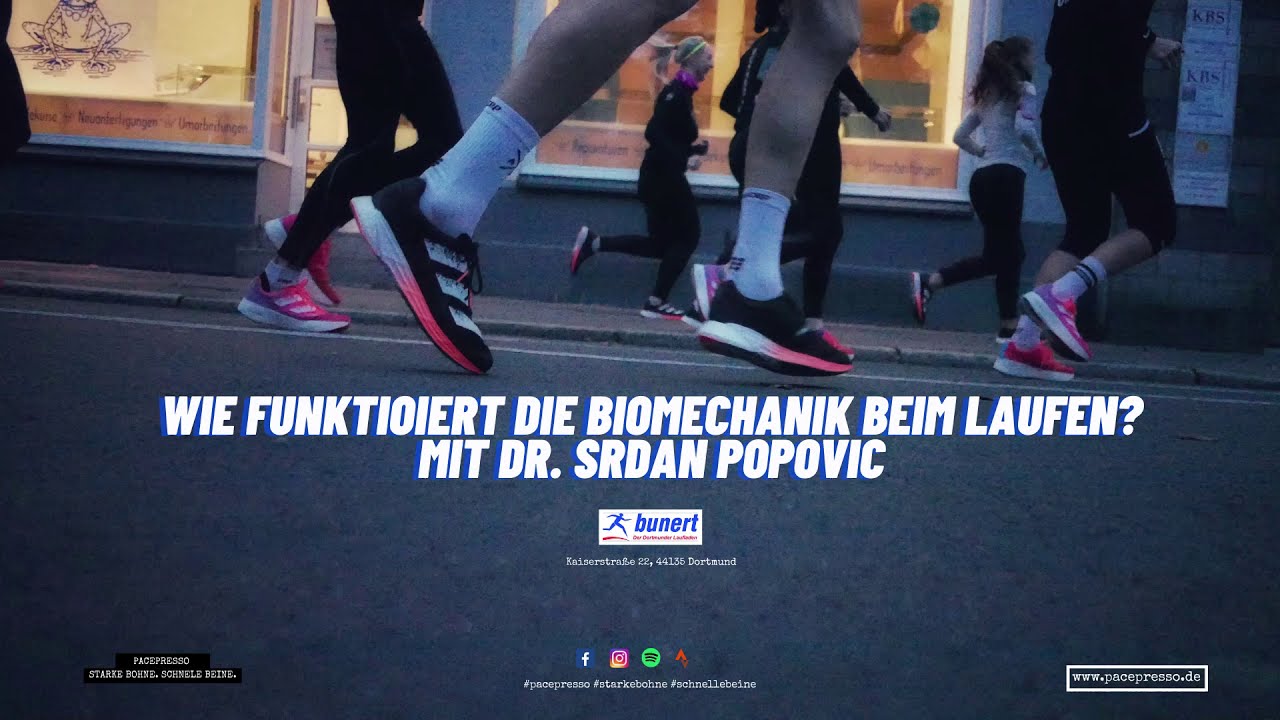 Wie funktioniert die Biomechanik beim Laufen? Mit Dr. Srdan Popovic ...