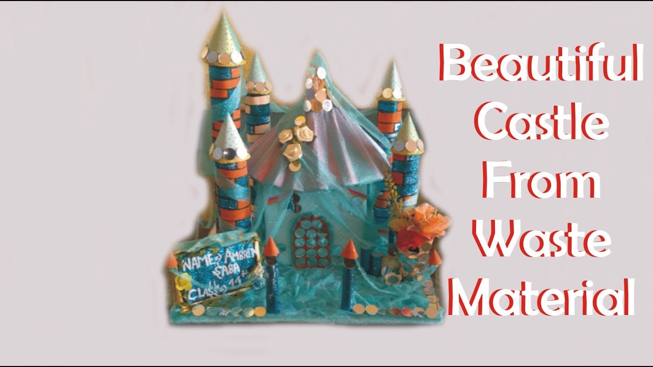 Beautiful Castle with waste materials | Beautiful Craft Model | Craft ...