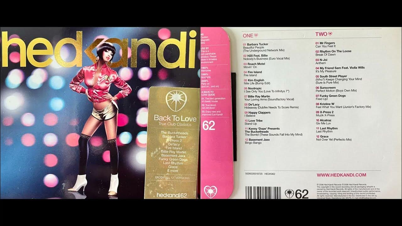 Hed Kandi - Back to Love, True Club Classics (2006) (Disc 1) (Classic House) [HQ] - YouTube