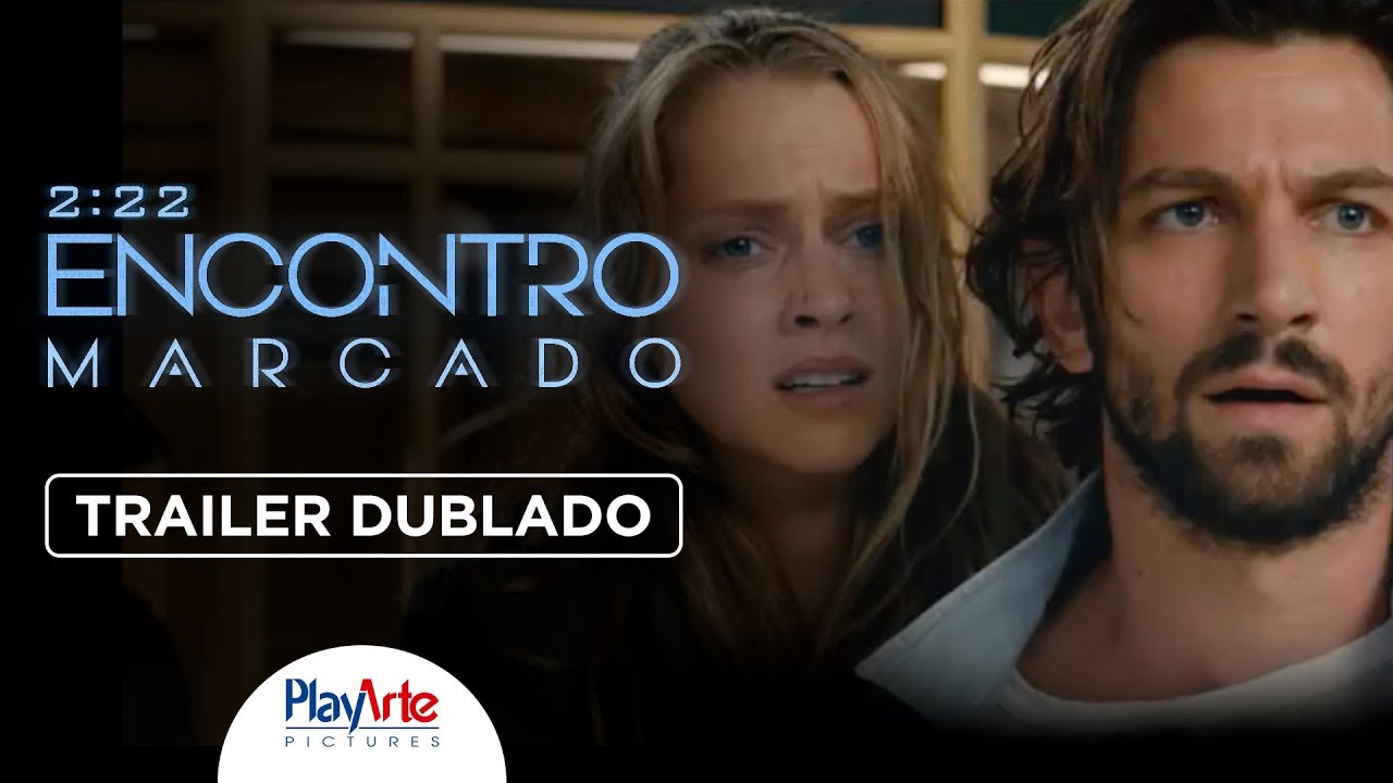 2:22 - Encontro Marcado - Trailer Dublado - YouTube