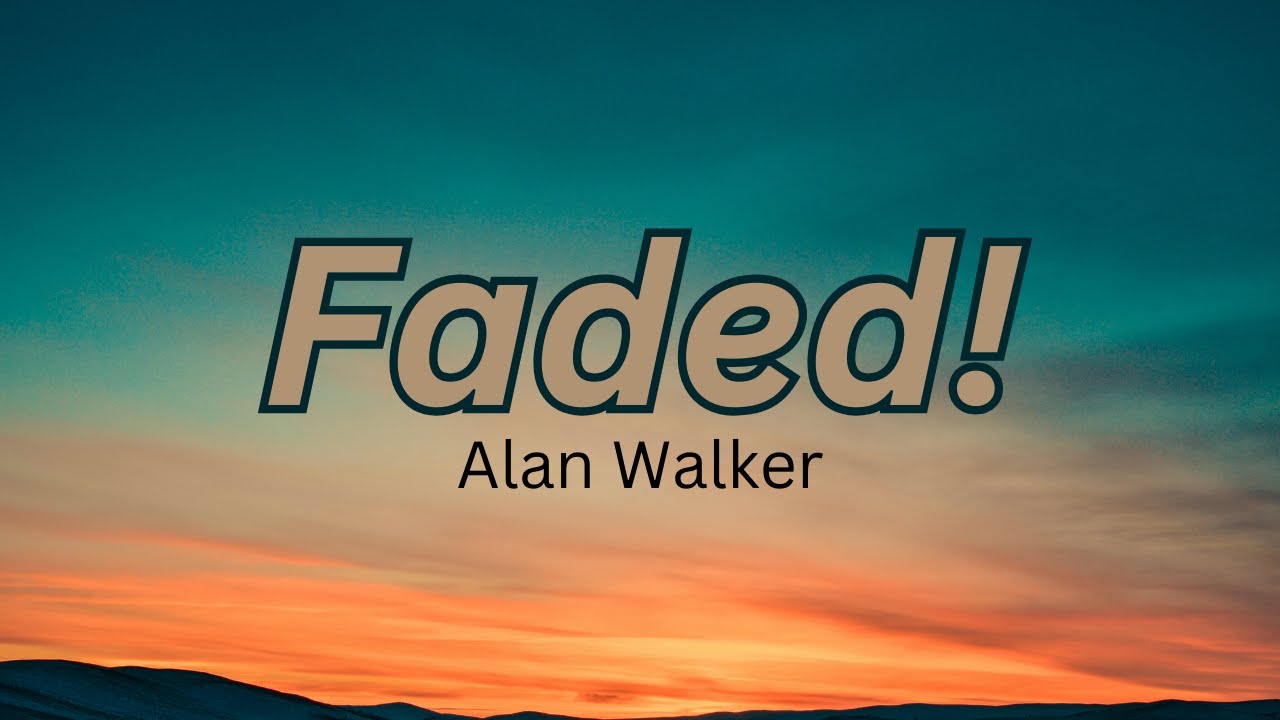 Alan Walker - Faded (Lyrics) - YouTube