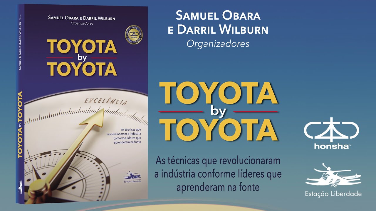 Lançamento do livro “Toyota by Toyota”, organizado por Sammy Obara e ...