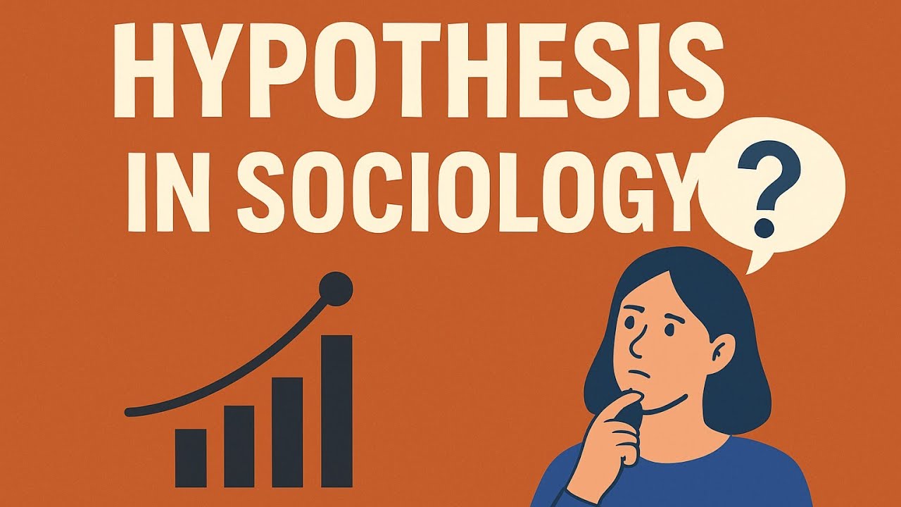 Hypothesis in Sociology Explained in 3 minutes | Easy Notes for ...