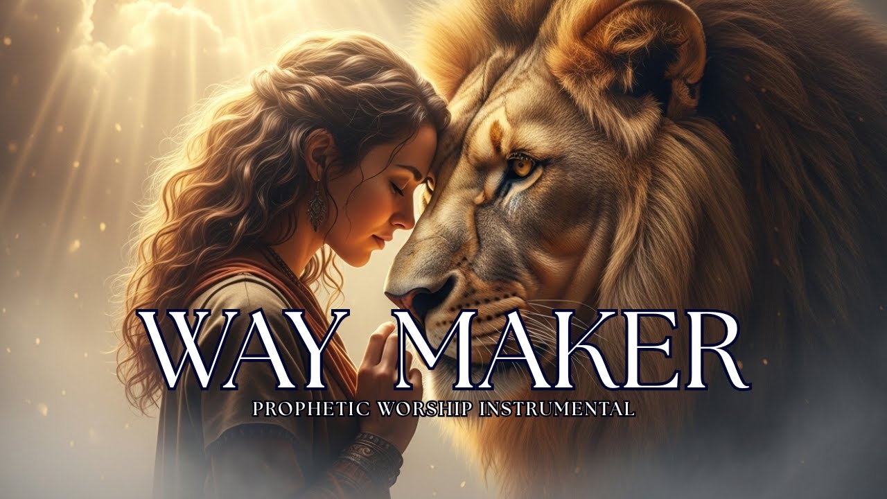 Way Maker | Prophetic Worship Music | Soaking Worship | Healing, Prayer ...