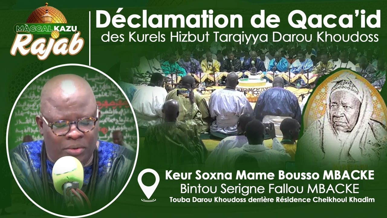 🔴🛑DIRECT | TOUBA KOUREL HTDKH MAGAL KAZU RAJAB Serigne Fallou Mbacke ÉDITION 27 Janvier 2025 ...