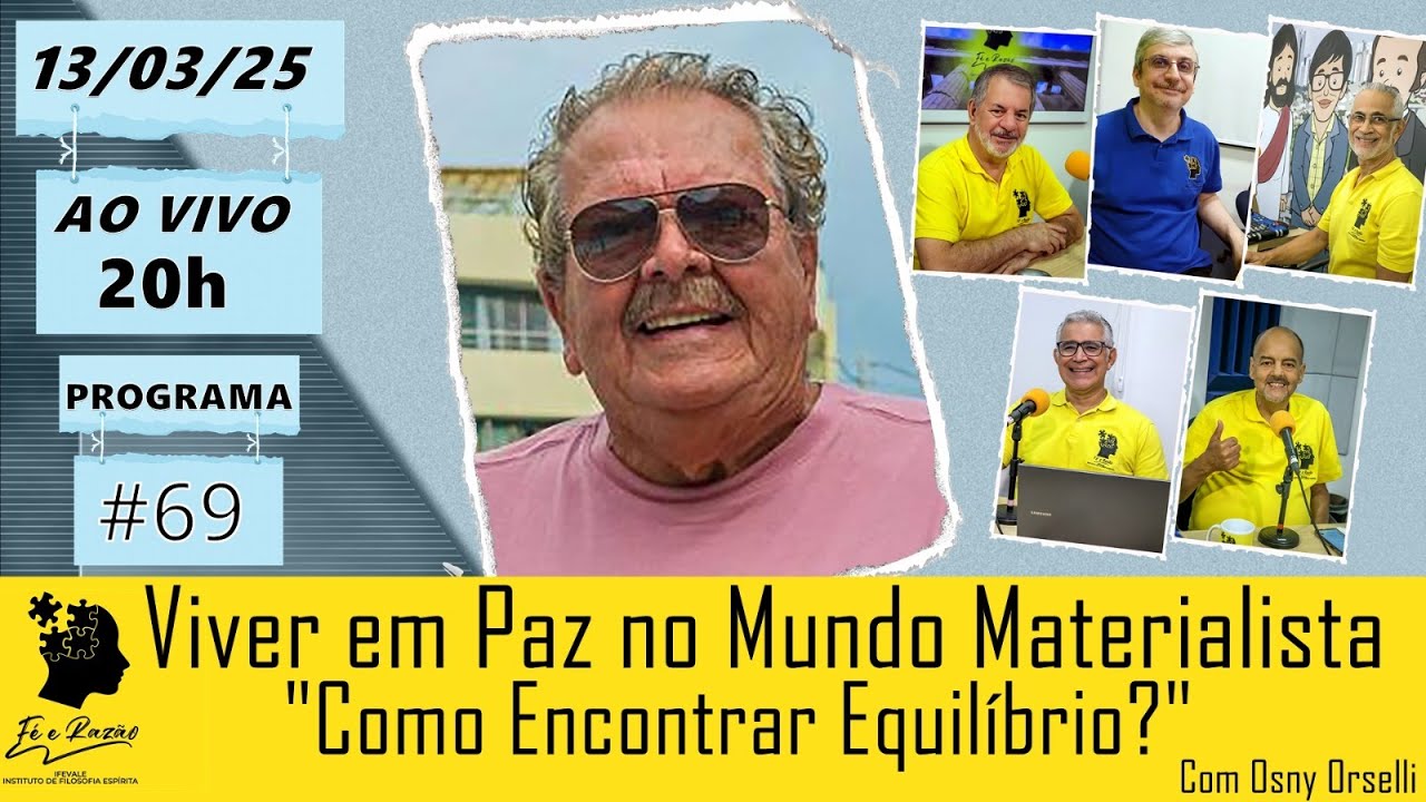 069 - VIVER EM PAZ NO MUNDO MATERIALISTA - Como Encontrar Equilíbrio?💃 ...