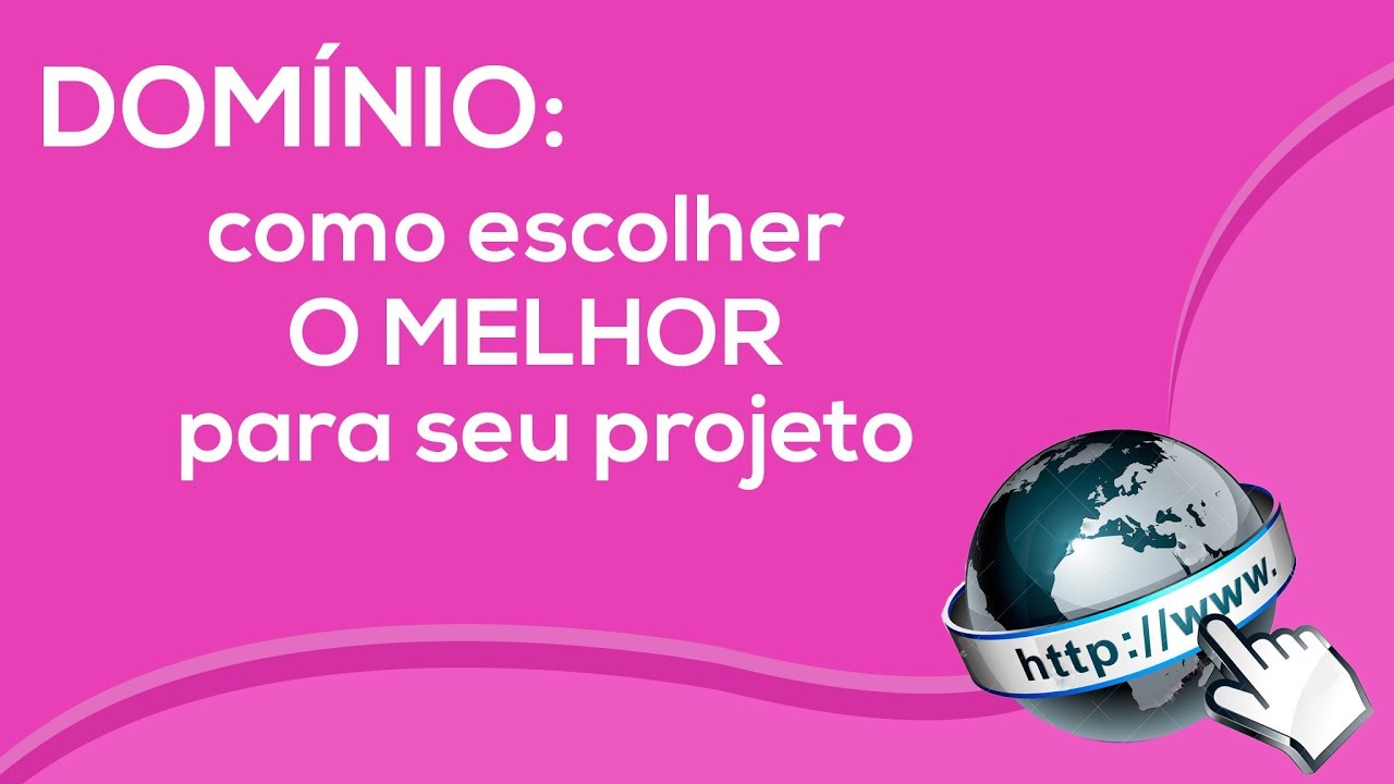 COMO ESCOLHER UM DOMÍNIO | MONTAR SEU PRÓPRIO SITE - YouTube