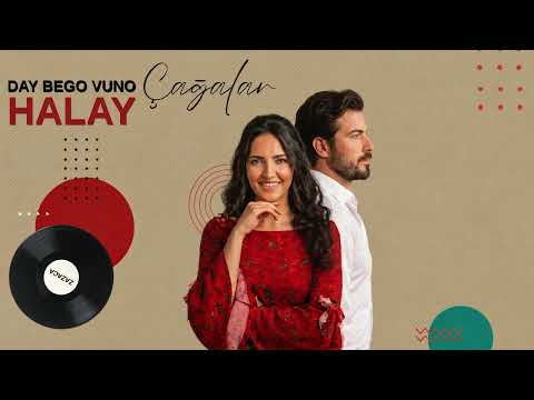 DAY BEGO VUNO (ZAZACA HALAY) - ÇAĞALAR