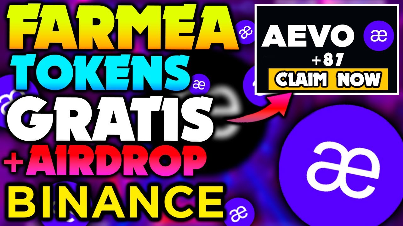 💥TIENES 5 DIAS PARA FARMEAR GRATIS TOKENS AEVO EN EL NUEVO LAUNCHPOOL DE BINANCE!💥 + AIRDROP ...